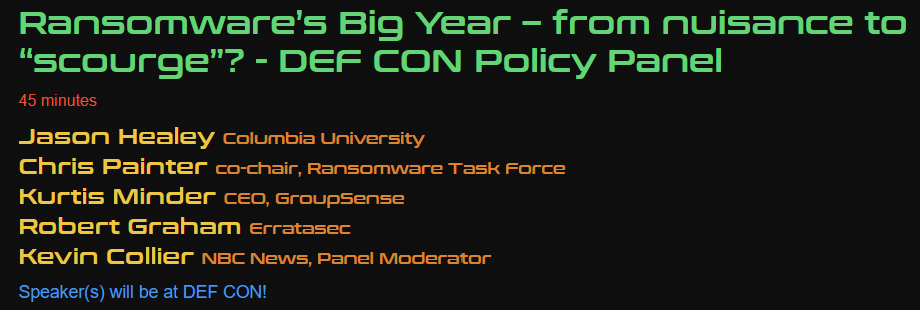 Ransomware's Big Year - from nuisance to 'scourge'? - DEF CON Policy Panel