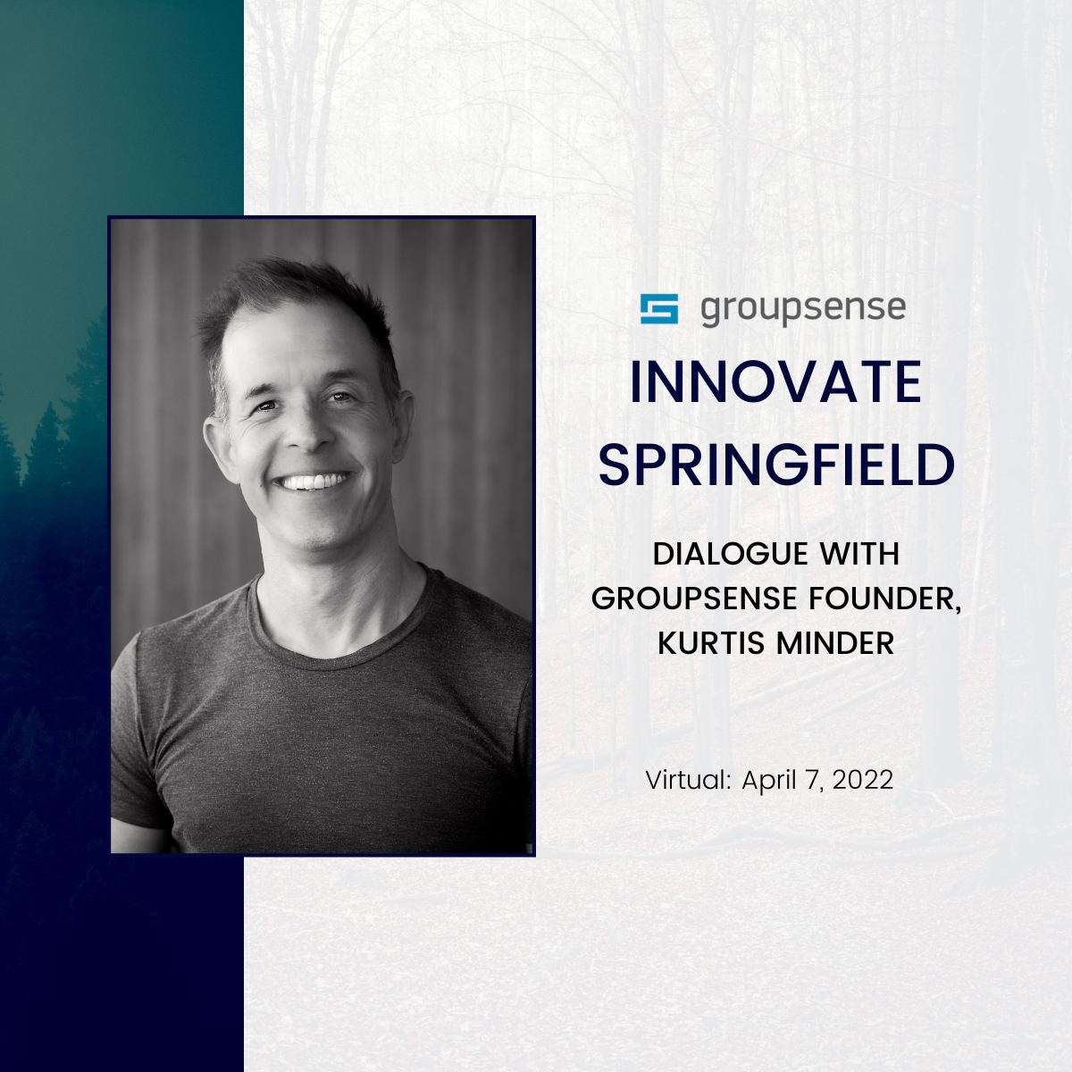 Innovate Springfield: Dialogue with GroupSense Co-Founder, Kurtis Minder